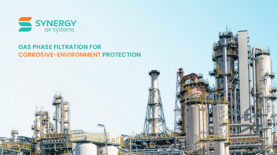 Gas Phase Filtration Solutions for Petrochemical Plants